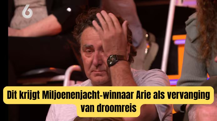 Dit krijgt Miljoenenjacht-winnaar Arie als vervanging van droomreis ...